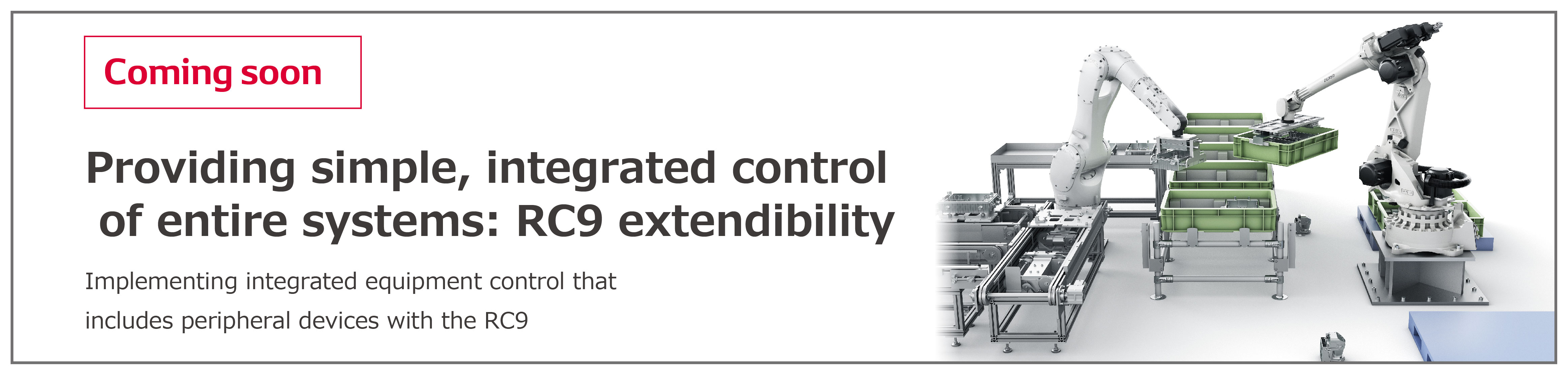 RC9 Robot Controller｜Technology｜Robotics｜DENSOWAVE